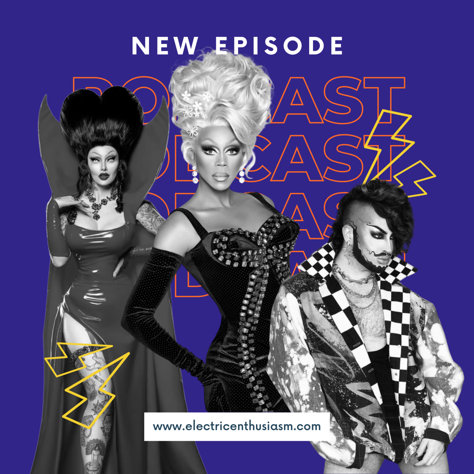 The Art Of Drag: Blowing up gender in STYLE - Electric Enthusiasm Podcast